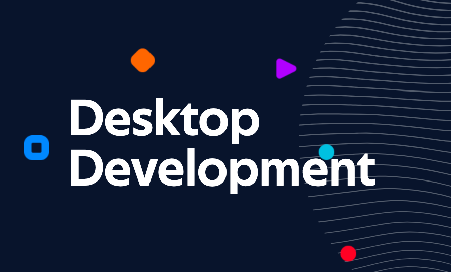Desktop Development Service - The Project Drivers